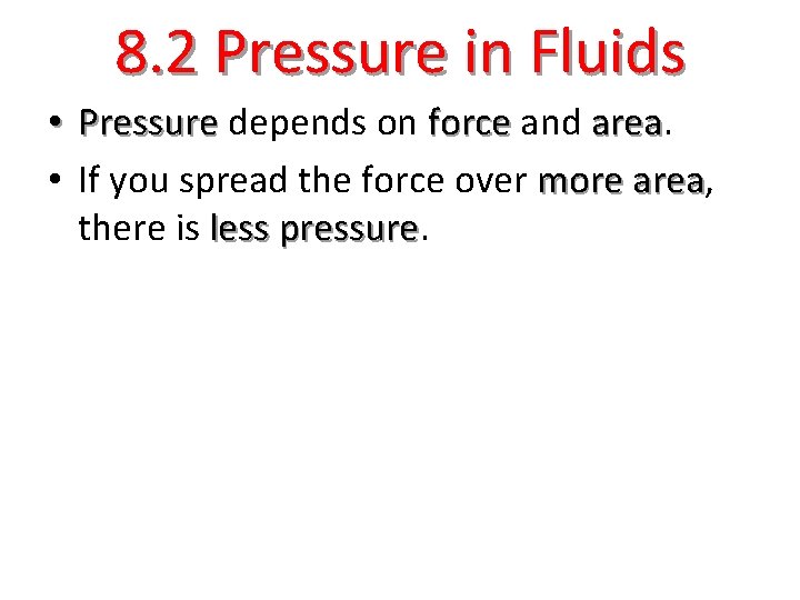 Fluid Mechanics ICP Chapter 8 Liquids Gases Have