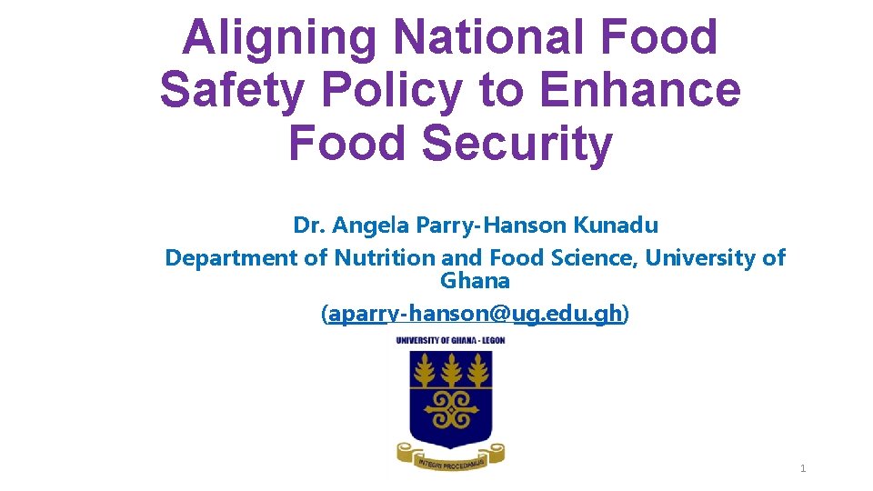 Aligning National Food Safety Policy to Enhance Food