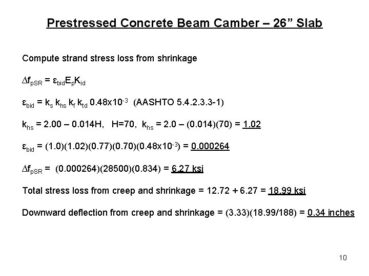 Prestressed Concrete Beam Camber 26 Slab The following
