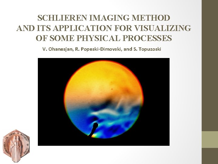 SCHLIEREN IMAGING METHOD AND ITS APPLICATION FOR VISUALIZING