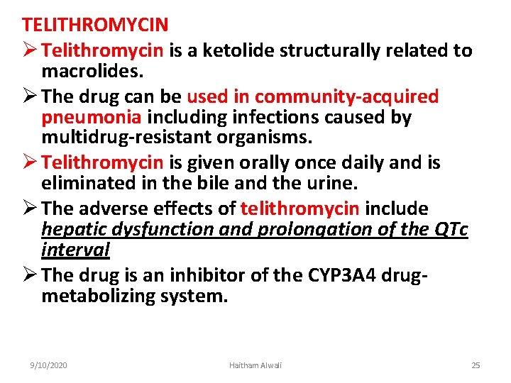 Bacterial protein synthesis inhibitors Haitham Mahmood Alwali Ph