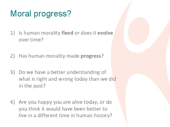 How do humanists deal with moral dilemmas A