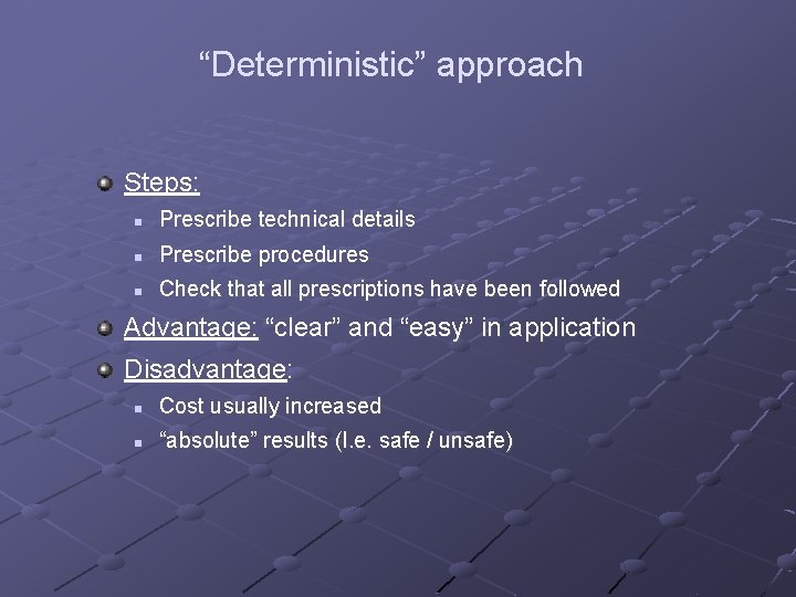 Overview of Risk Assessment Principles and Methodologies Risk
