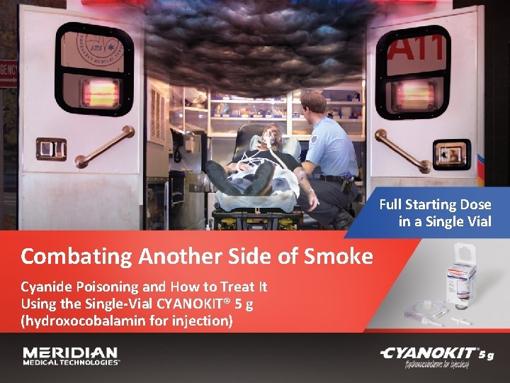 Full Starting Dose in a Single Vial Combating