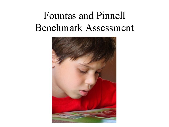 Fountas and Pinnell Benchmark Assessment Connector FOUNTAS PINNELL