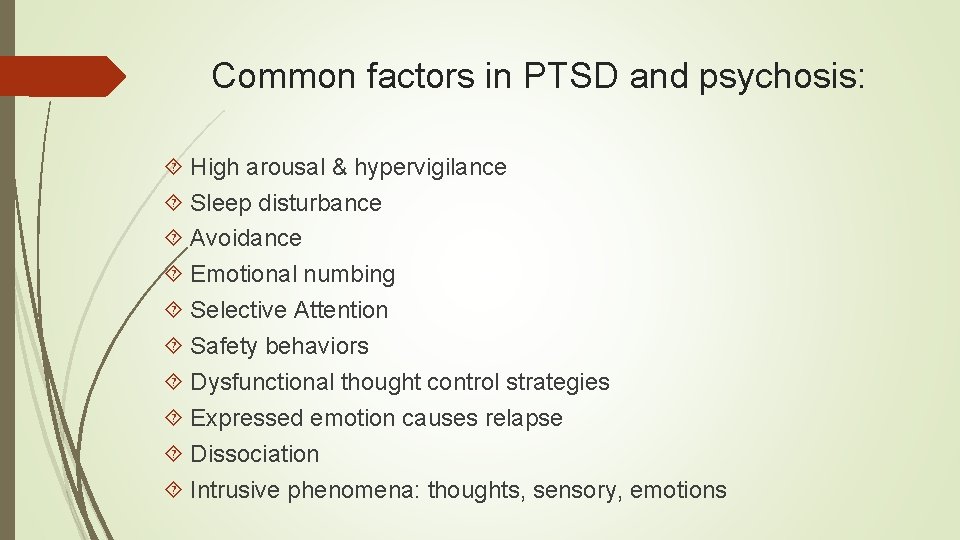 When Trauma Leads to Psychosis Healing Begins by