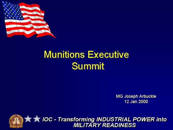 Munitions Executive Summit MG Joseph Arbuckle 12 Jan