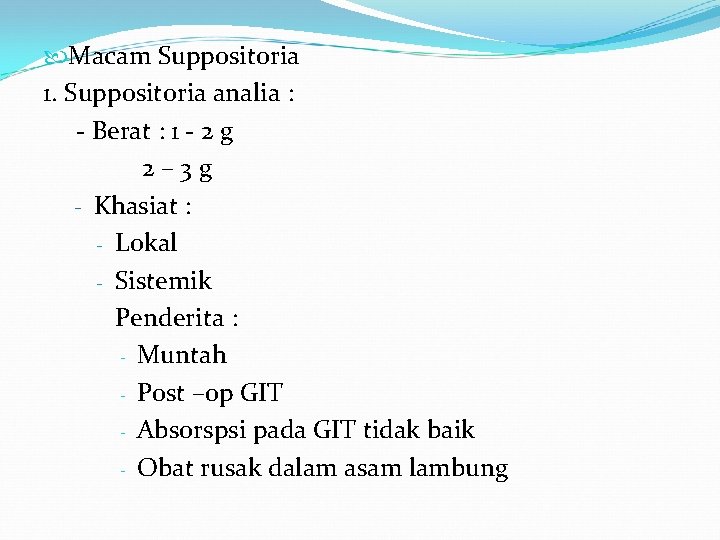 MEMILIH BENTUK SEDIAAN OBAT dr Bambang Hermanto MS