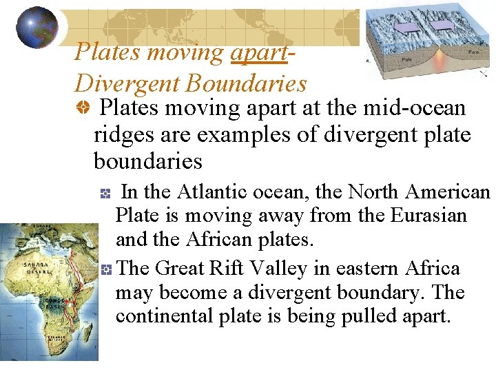 Plate Tectonics Continental Drift Chapter 14 Section 1