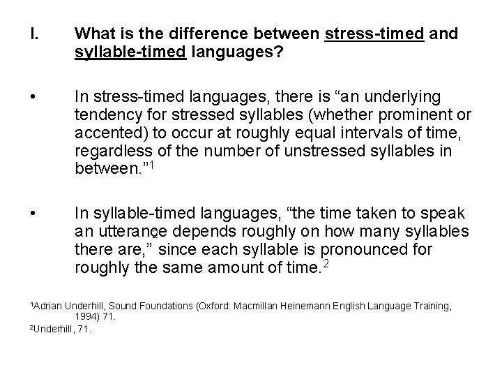 Rhythm Stress intonation and connected speech forms How