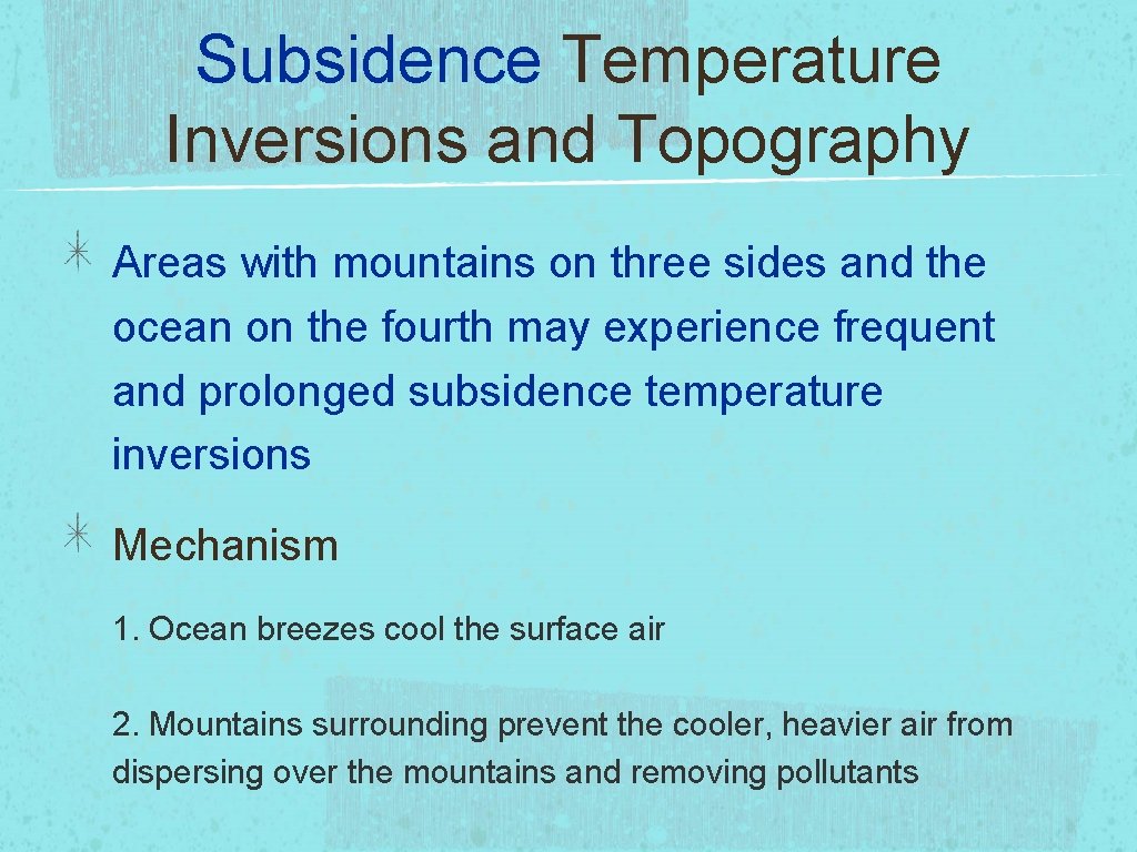 Temperature Inversions Why is the Earths Surface Warm
