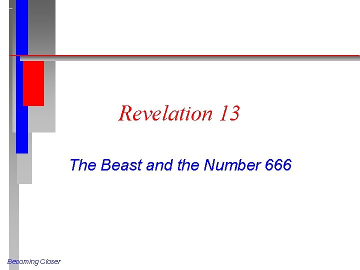 Revelation 13 The Beast and the Number 666