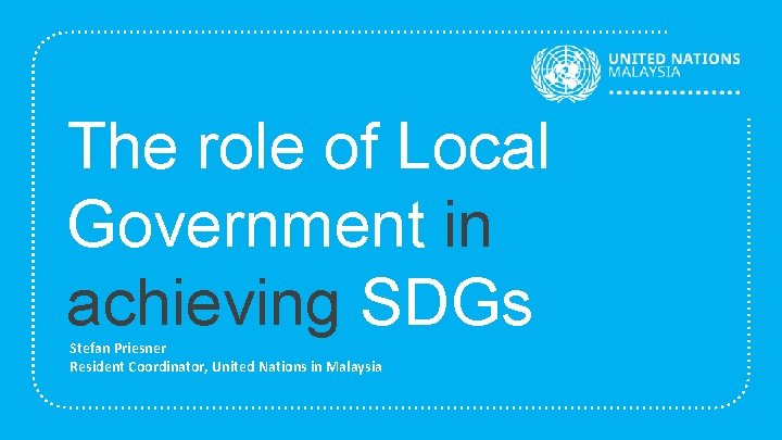 The role of Local Government in achieving SDGs