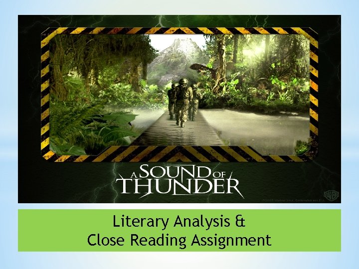 Literary Analysis Close Reading Assignment The Butterfly Effect