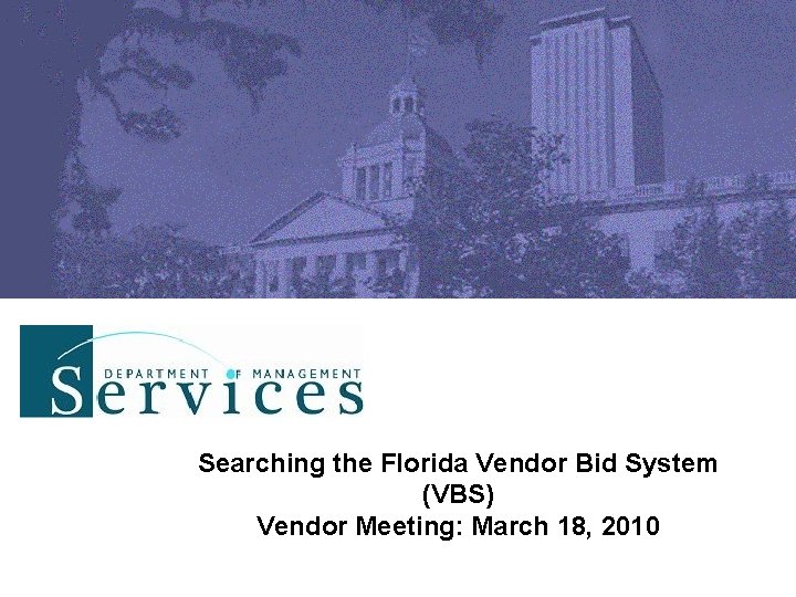 Searching the Florida Vendor Bid System VBS Vendor