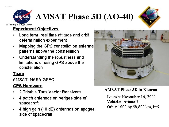 High Earth Orbit GPS Flight Experiment AMSATOSCAR 40