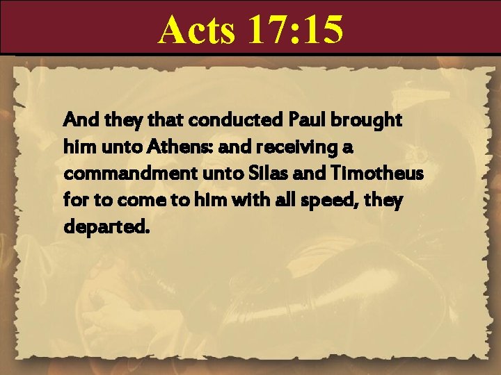 Book of Acts Chapter 17 Theme The second