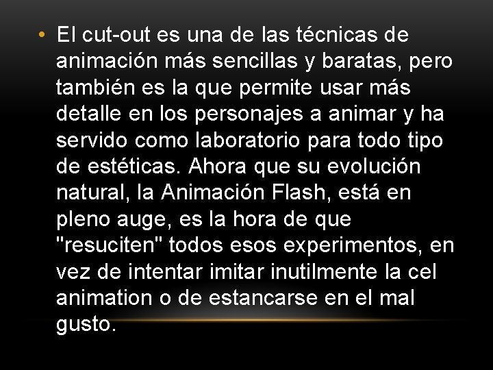 TECNICAS DE CUT OUT ANIMATION QU ES Esta