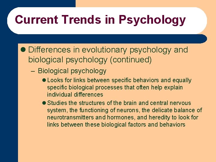 Current Trends in Psychology Dr William G Huitt