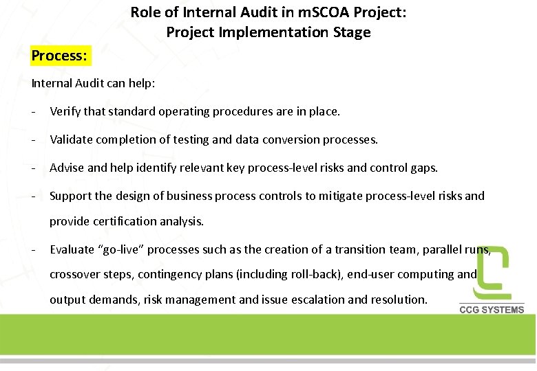 Role of Internal Audit during Implementation of m