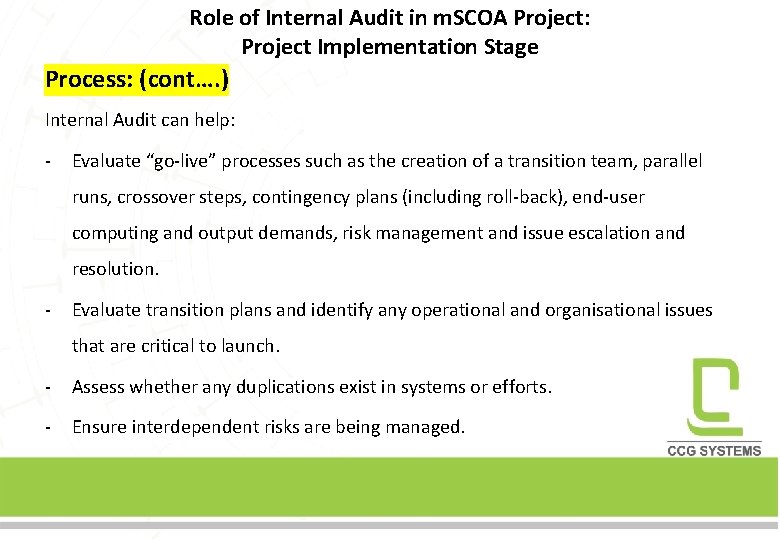 Role of Internal Audit during Implementation of m