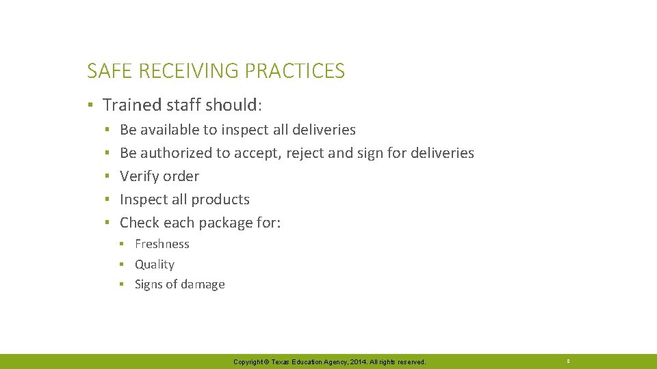 FOUNDATIONS OF SAFE FOOD PURCHASING RECEIVING AND STORAGE