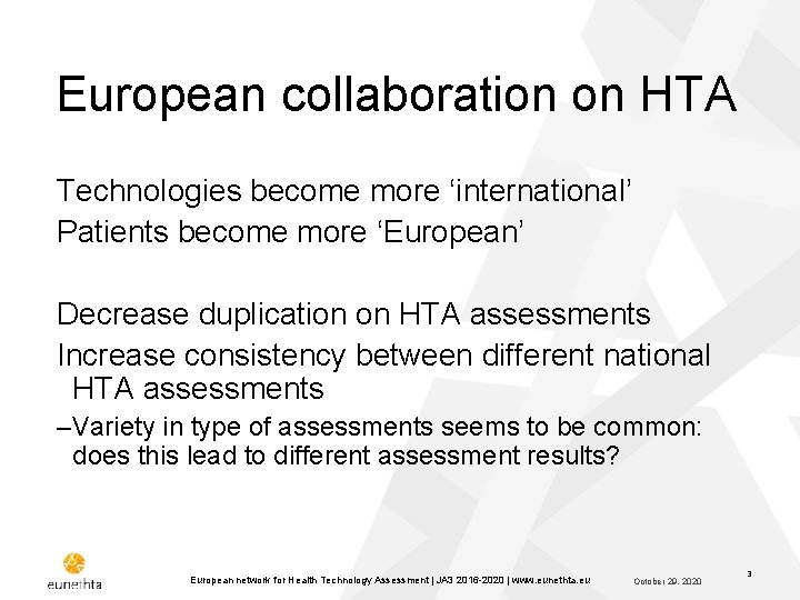 Collaboration in HTA in Europa national and regional