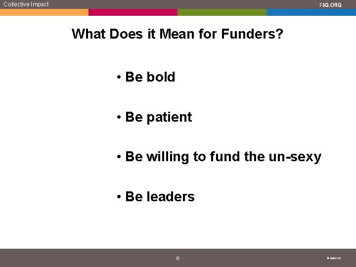 Collective Impact Creating Large Scale Change Transforming Philanthropy