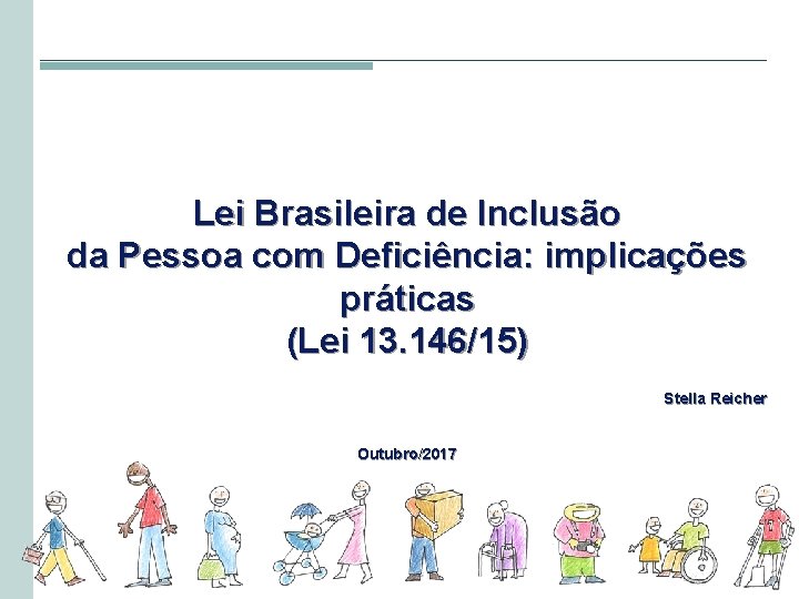 Lei Brasileira de Incluso da Pessoa com Deficincia