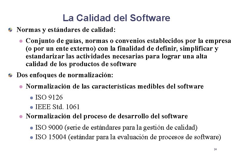 Mejoramiento de los procesos de desarrollo de software