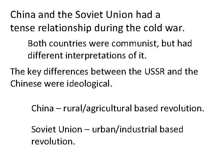 SinoSoviet Relations China and the Soviet Union had