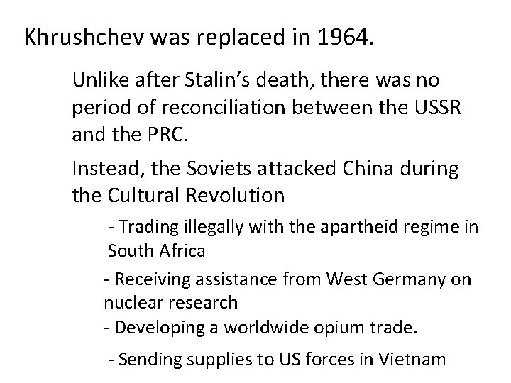 SinoSoviet Relations China and the Soviet Union had