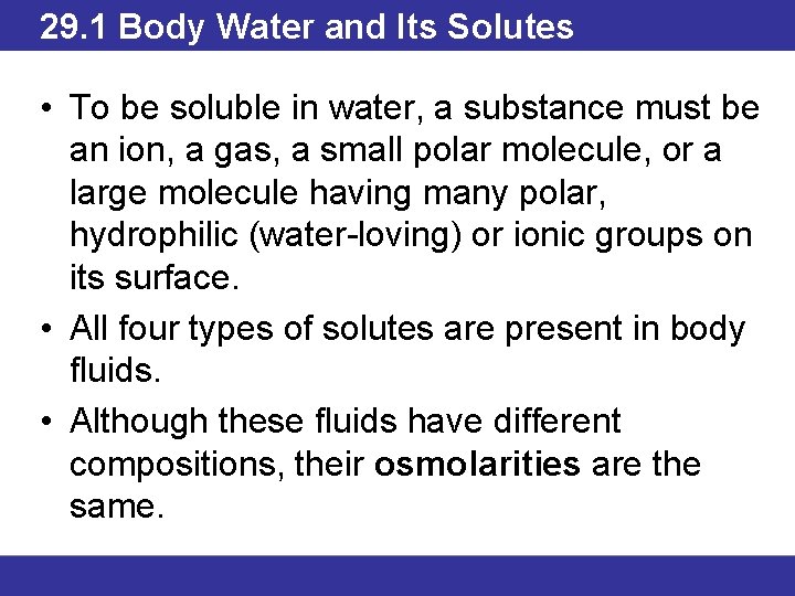 Outline 29 1 Body Water and Its Solutes