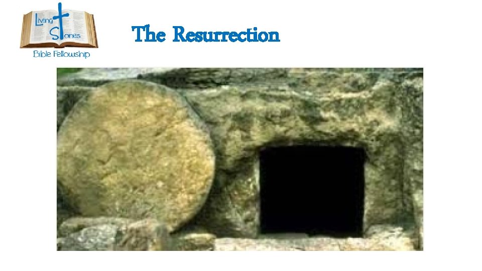 The Resurrection What is the evidence The Resurrection