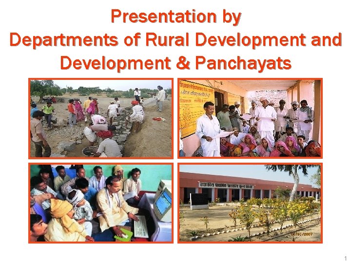 Presentation by Departments of Rural Development and Development
