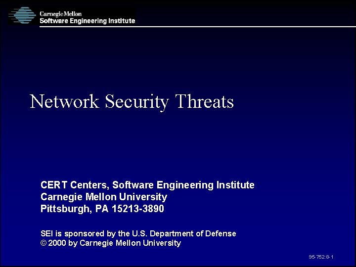 Network Security Threats CERT Centers Software Engineering Institute