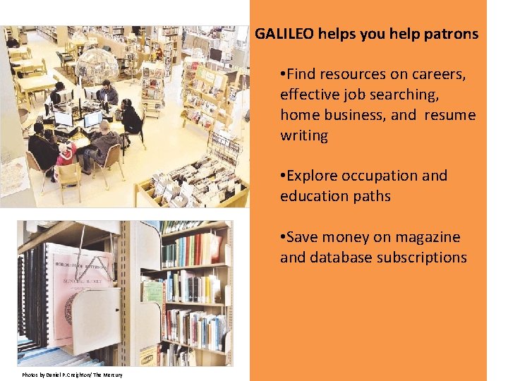 Getting the Most Out of GALILEO Tools and