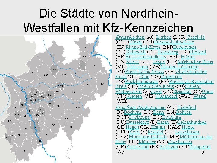 Das Ruhrgebiet 1 Wo befindet sich das Ruhrgebiet