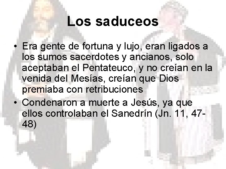 Grupos Religiosos y Polticos del tiempo de Jess