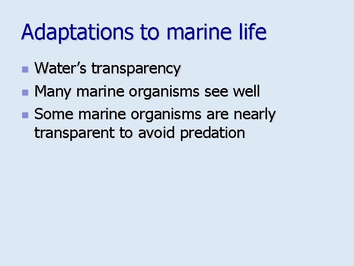 CHAPTER 12 Marine Life and the Marine Environment