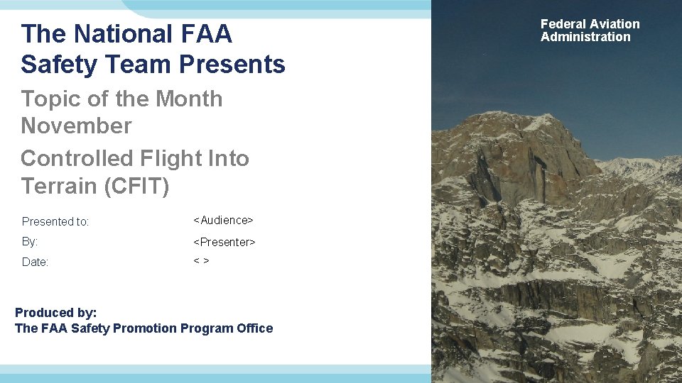 The National FAA Safety Team Presents Topic of