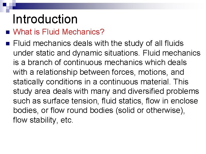 Lecture no 1 to 10 Basic Fluid Mechanics