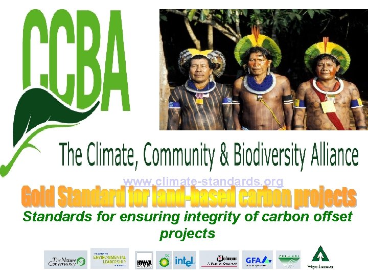 Climate Community Biodiversity Climate Community and Biodiversity Alliance