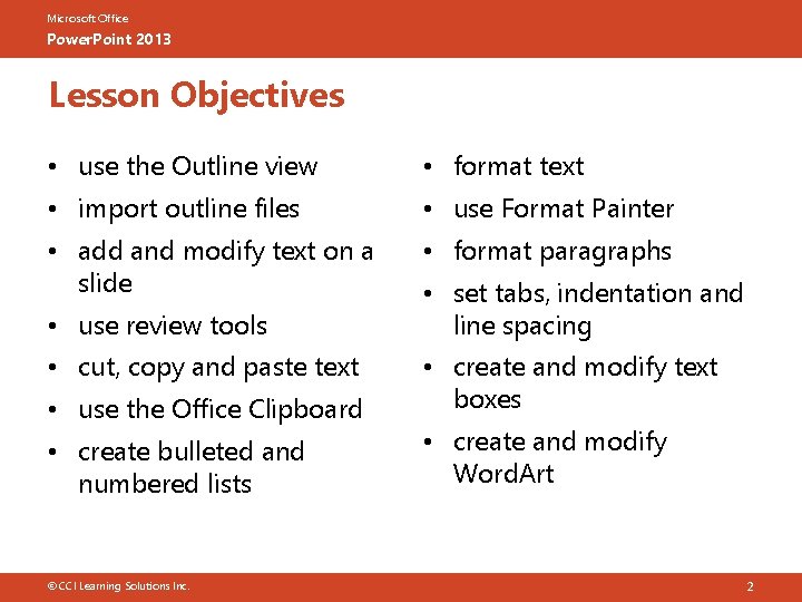 Microsoft Office Power Point 2013 Courseware 3256 Lesson