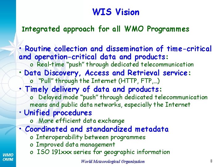 WORLD METEOROLOGICAL ORGANIZATION Weather Climate Water WMO Information