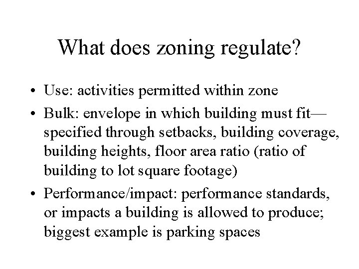 Zoning Adapted from Arthur OSullivan Urban Economics chapters