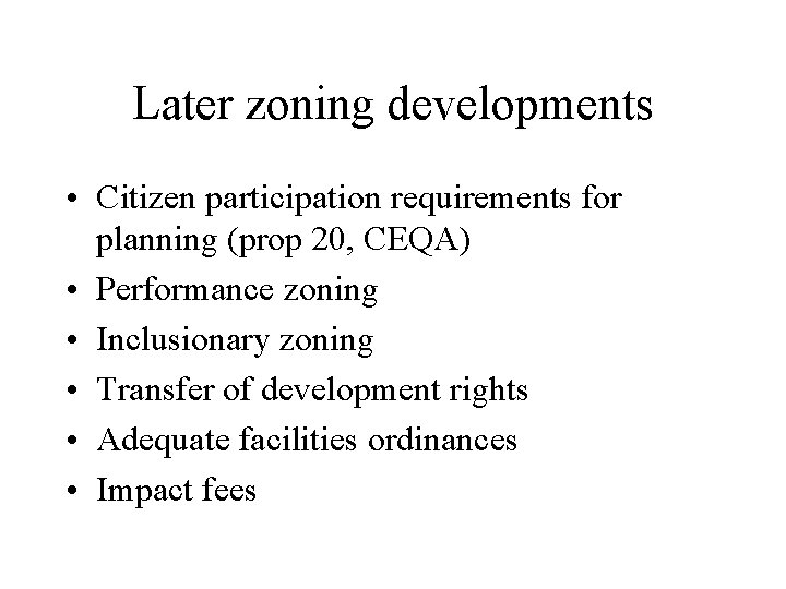 Zoning Adapted from Arthur OSullivan Urban Economics chapters