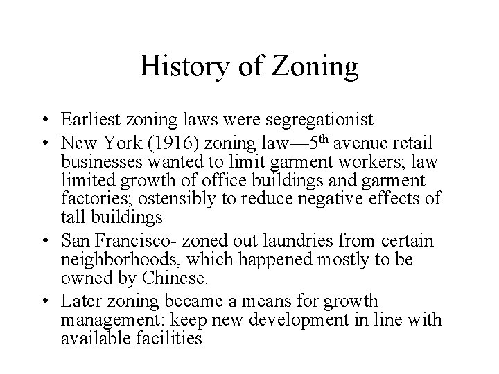 Zoning Adapted from Arthur OSullivan Urban Economics chapters