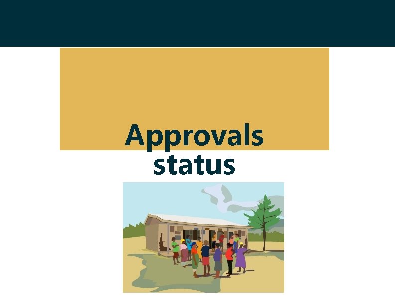 Module 2 2 Approval Workflows Rollout of Health