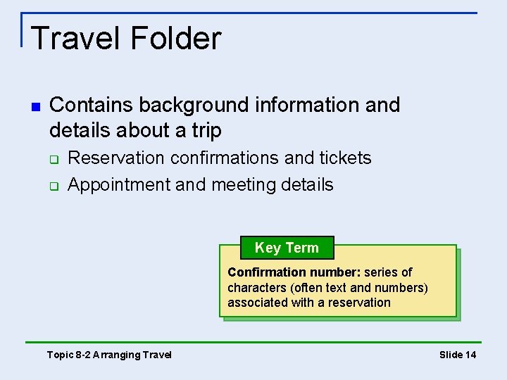 The Office Procedures and Technology Chapter 8 Meetings